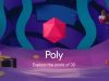 Google Launches Poly API & Poly Toolkit to Make it Easier to Find and ...